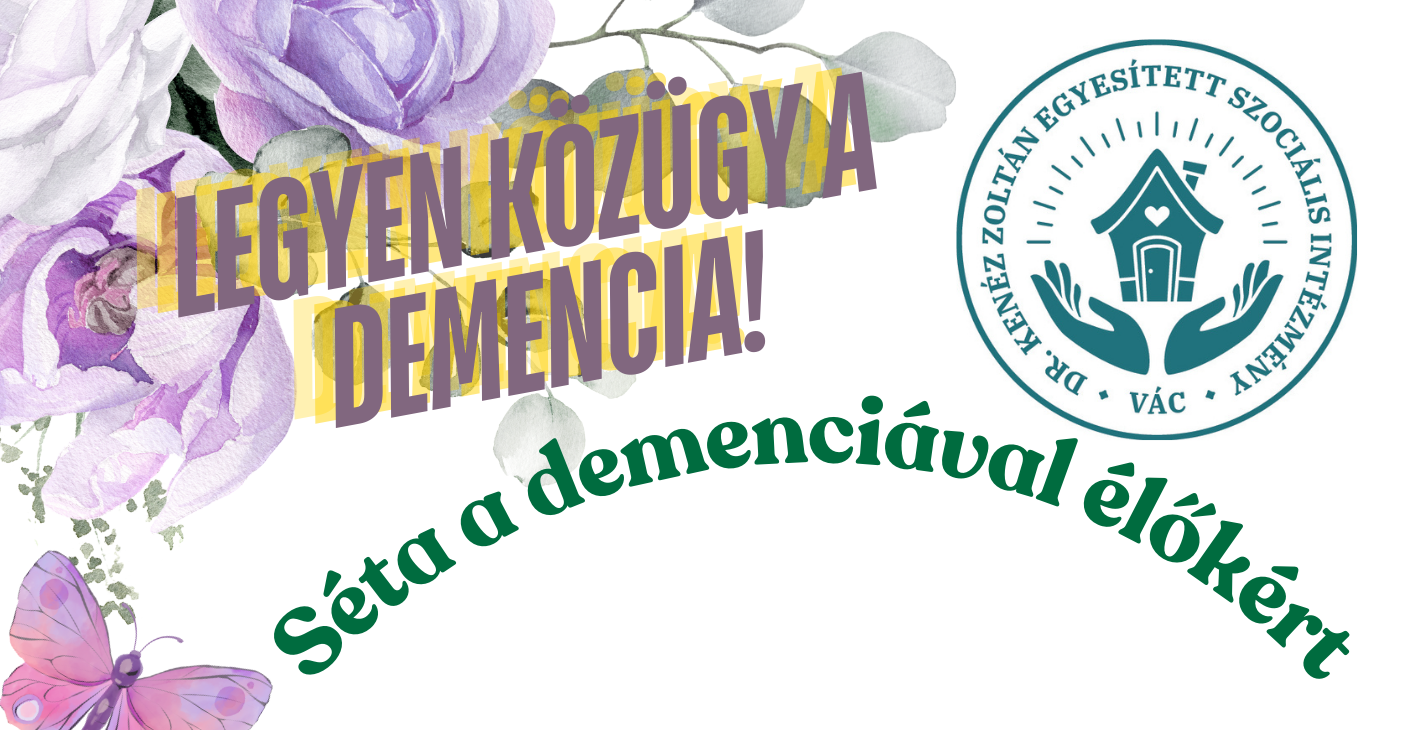A demenciával élőkért szerveznek sétát – Vác.hu
